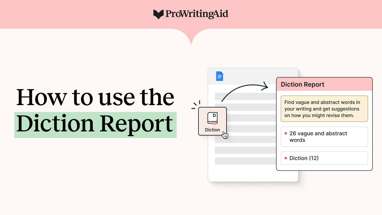 How to Use ProWritingAid's Diction Report